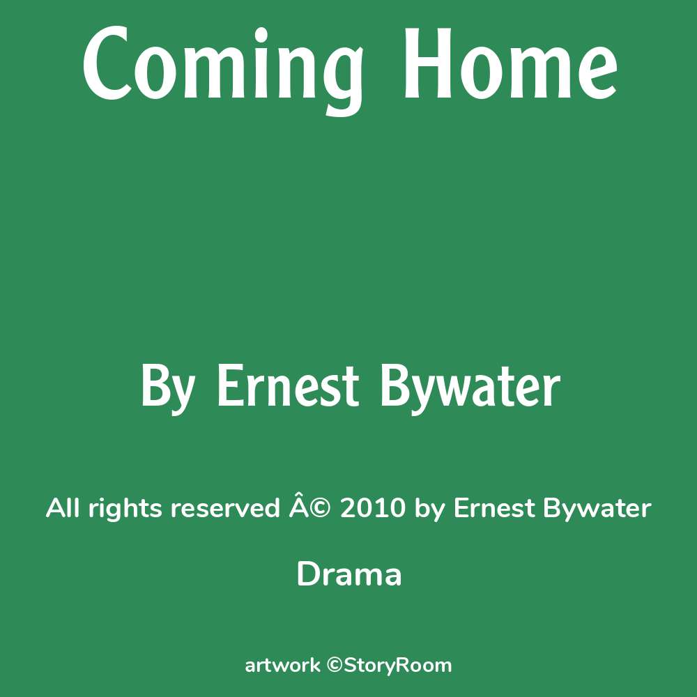 Coming Home - Drama Story