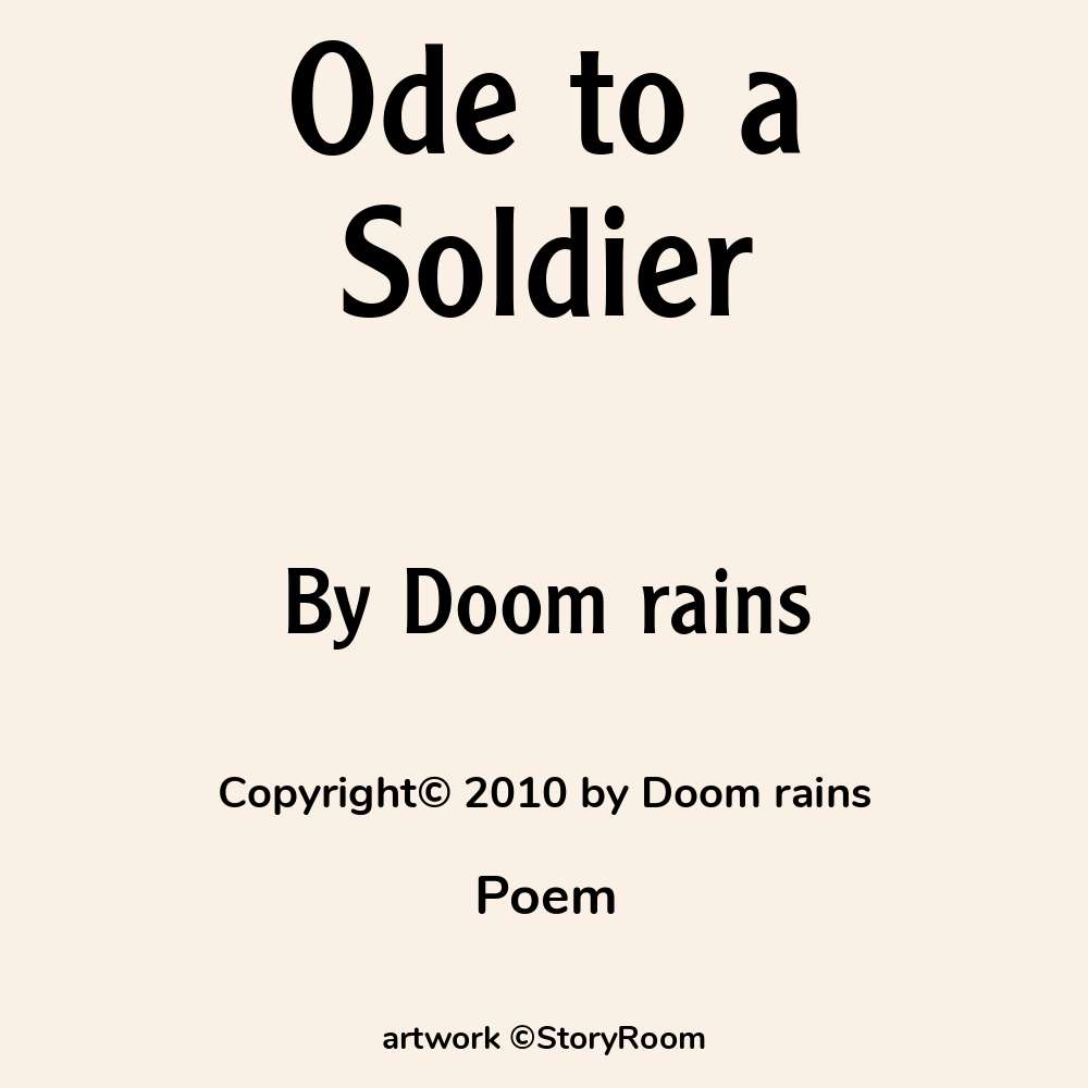Ode to a Soldier - Poem Story