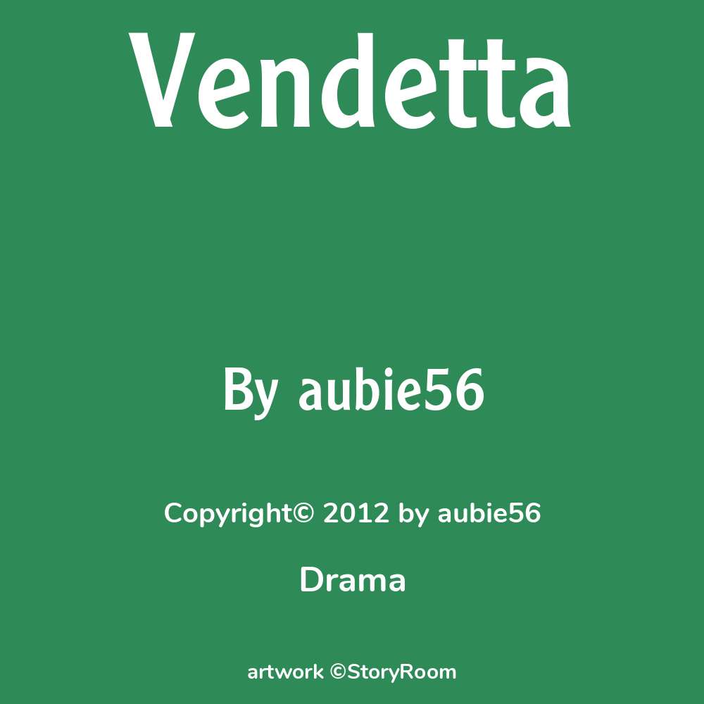 Vendetta - Drama Story