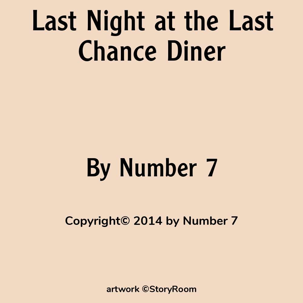 Last Night at the Last Chance Diner
