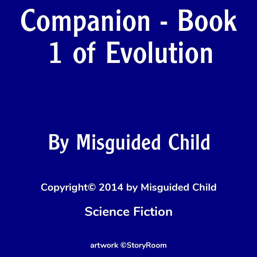 Companion - Book 1 of Evolution - Science Fiction Story