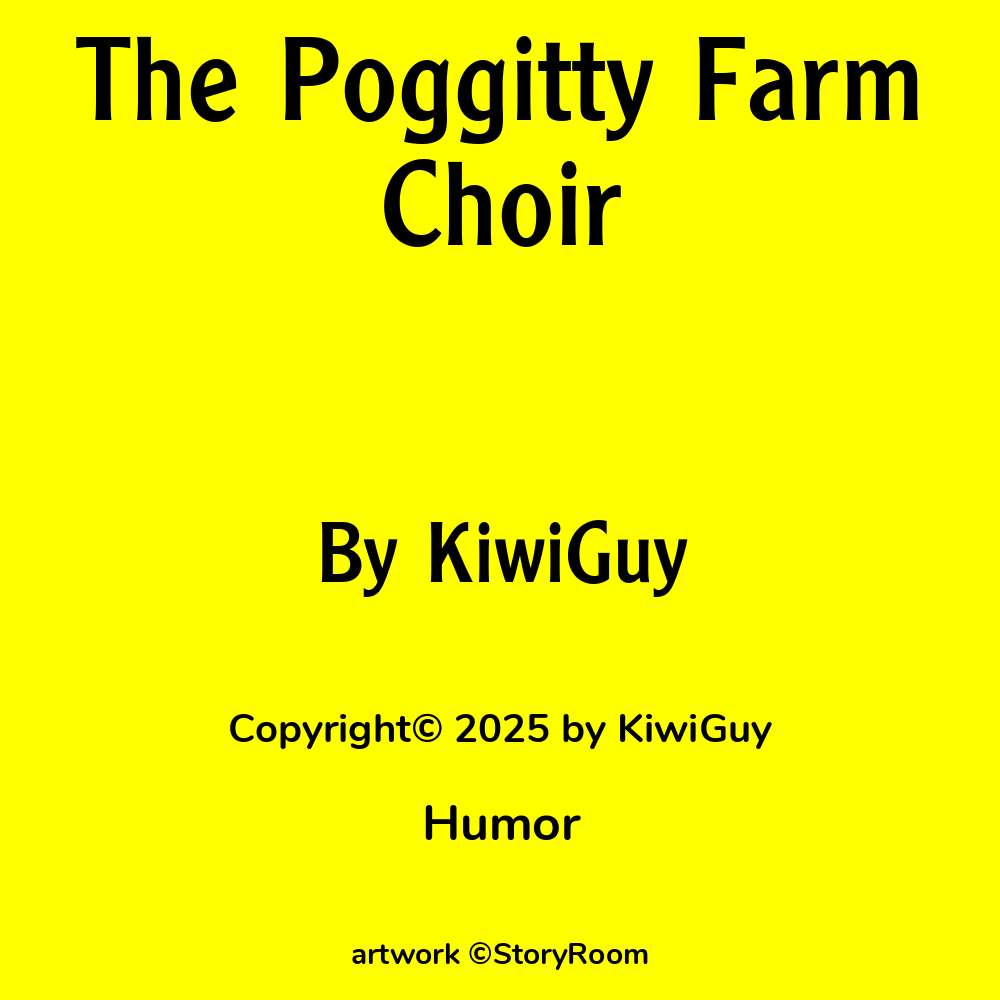 The Poggitty Farm Choir - Humor Story