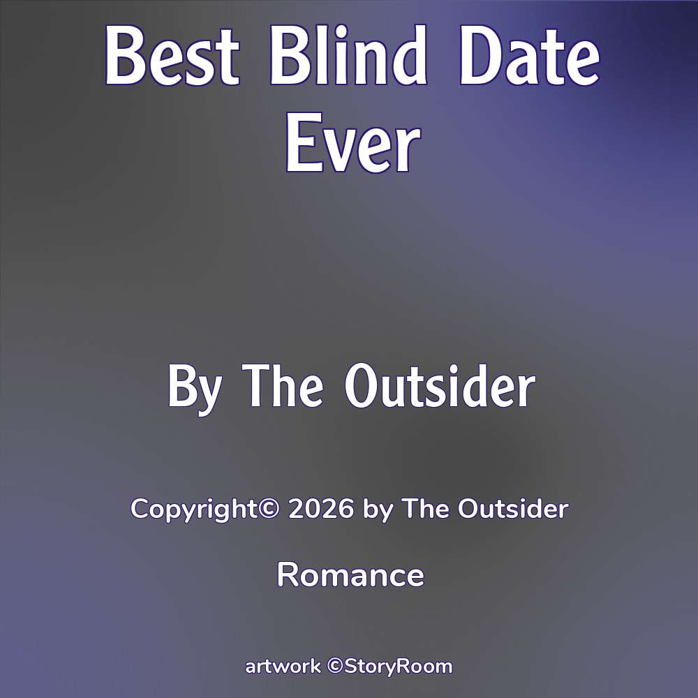 Best Blind Date Ever - Romance Story
